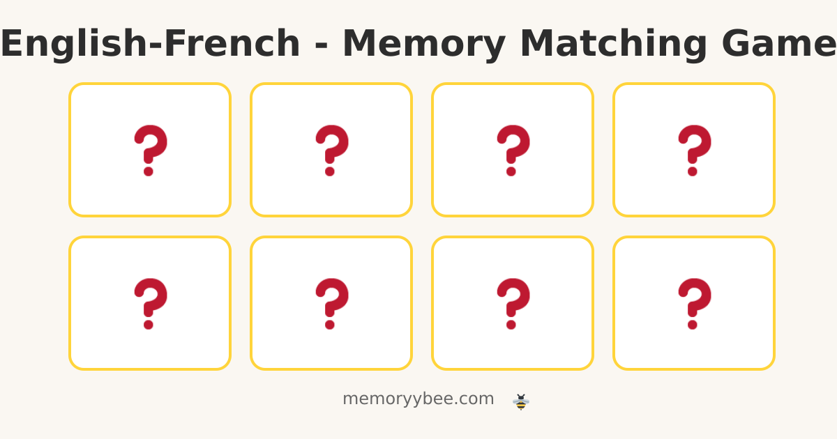 English-French - Memory Matching Game | Memoryy Bee